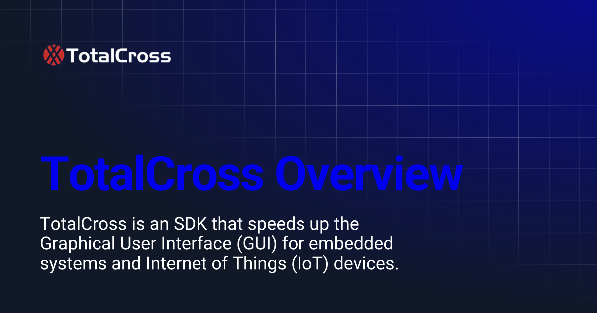 TotalCross Overview | TotalCross Platform