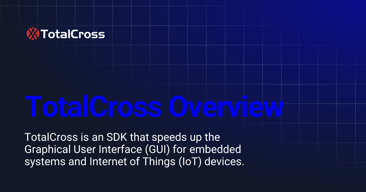 TotalCross Overview | TotalCross Platform