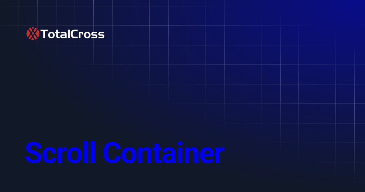 Scroll Container | TotalCross Platform